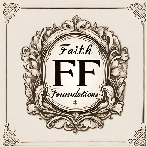 Faith Foundations – Foundational Teaching for the Church